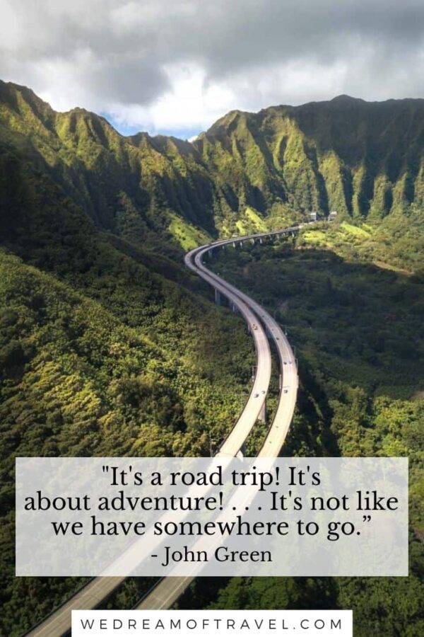 160+ Inspirational ROAD TRIP Quotes for Adventure Seekers ⋆ We Dream of ...