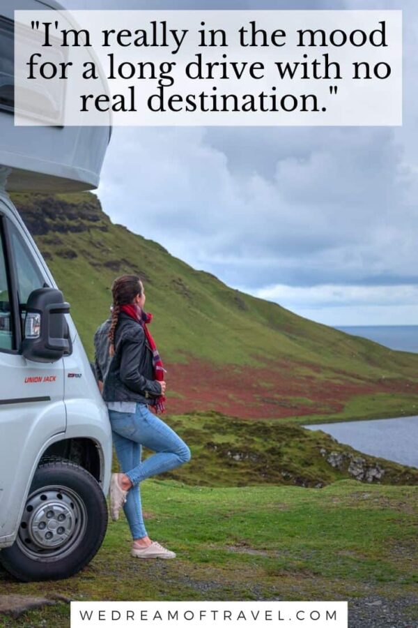 160+ Inspirational ROAD TRIP Quotes for Adventure Seekers ⋆ We Dream of ...
