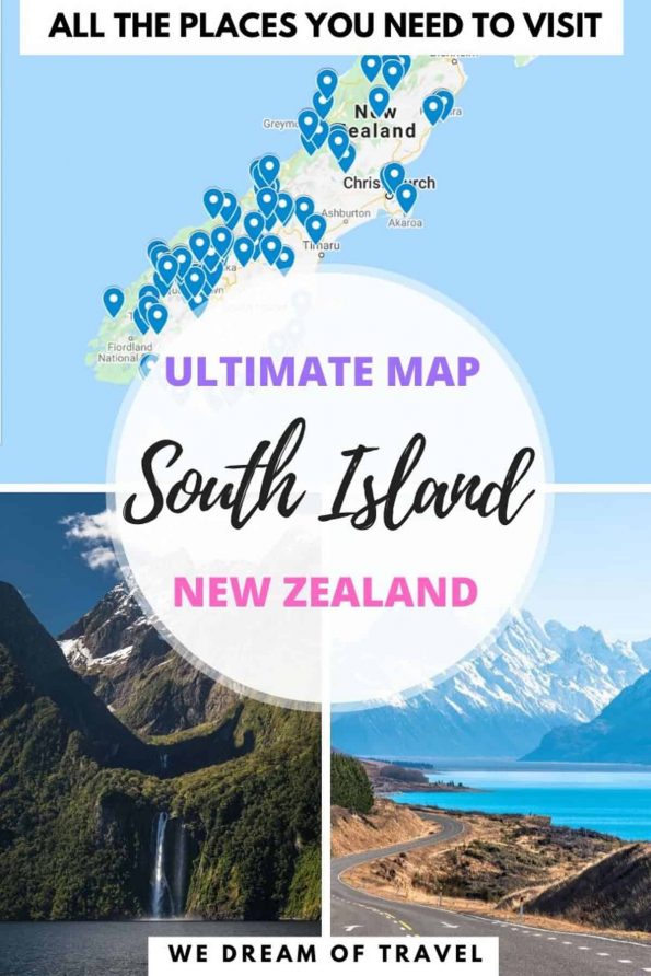 The Complete South Island New Zealand Map for Outdoor Lovers ⋆ We Dream ...