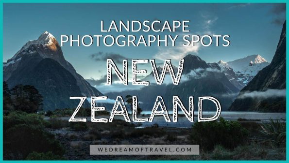 📸 New Zealand Photography Guide: Amazing Places & Hidden Gems ⋆ We ...