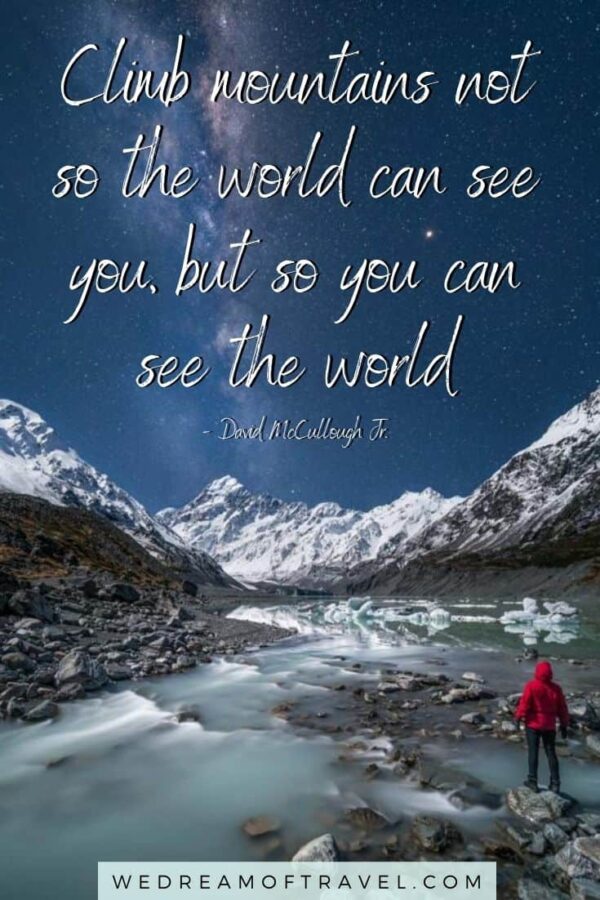 🏔 120 Best Mountain Quotes & Captions: Majestic, Funny & More ⋆ We ...