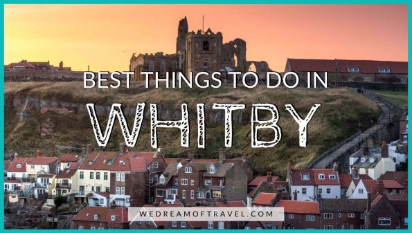 ⛪️ 15 Best Things to Do in Whitby + Local Secrets (2024) ⋆ We Dream of ...