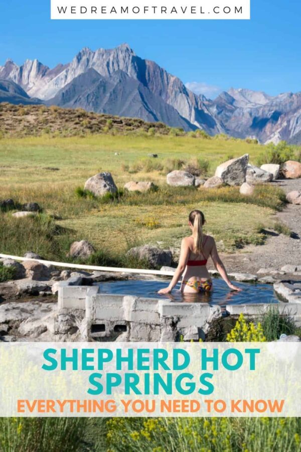 Shepherd Hot Springs in Mammoth Lakes Ultimate Guide (2024) ⋆ We Dream ...