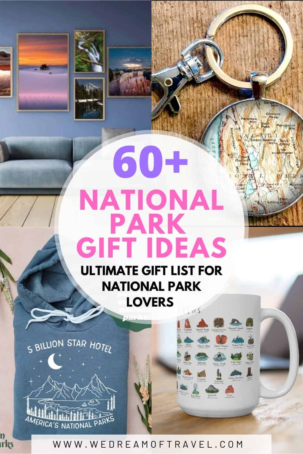 National Park Gifts: 65+ Perfect Gifts For NP Lovers in 2022 ⋆ We Dream ...