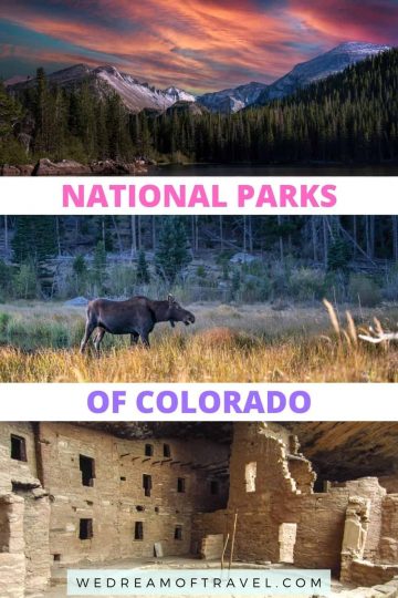 National Parks of Colorado: The Ultimate Adventure Guide (2022) ⋆ We ...