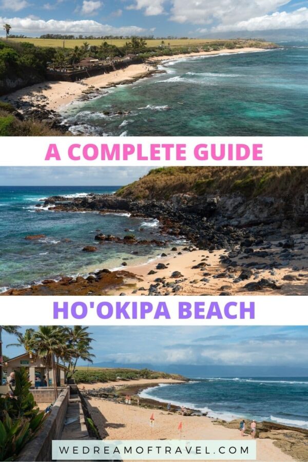 🐢 Ho'okipa Beach (Maui): The Ultimate 2024 Guide ⋆ We Dream of Travel Blog