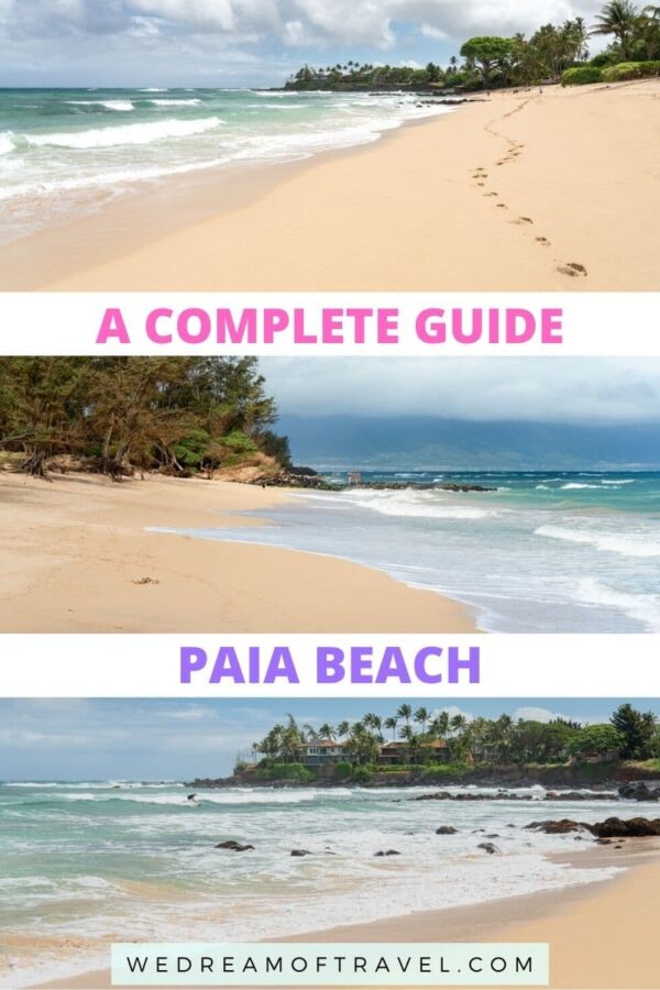 Paia Beach (Maui): The Complete 2024 Guide + Photos