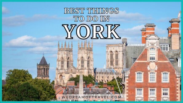 🏙 31 Best Things To Do in York: Attractions, Food & More (2024) ⋆ We ...