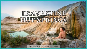 ♨️ Travertine Hot Springs Ultimate Guide + 5 Secret Pools (2024)