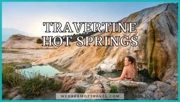 ♨️ Travertine Hot Springs Ultimate Guide + 5 Secret Pools (2024)