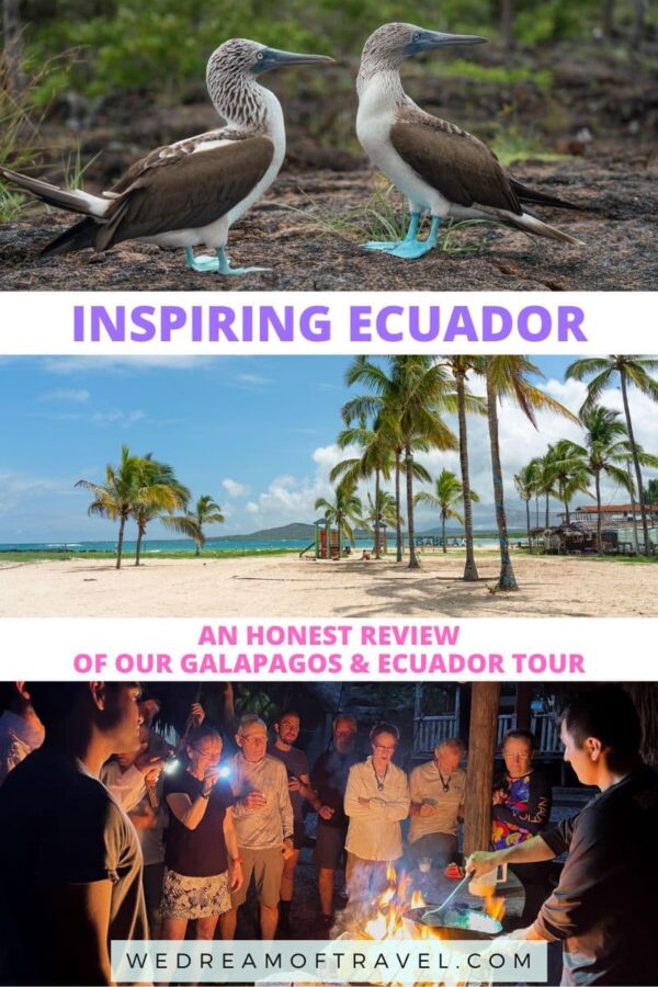 🇪🇨 Inspiring Ecuador Honest Review: Galapagos & Ecuador Tours
