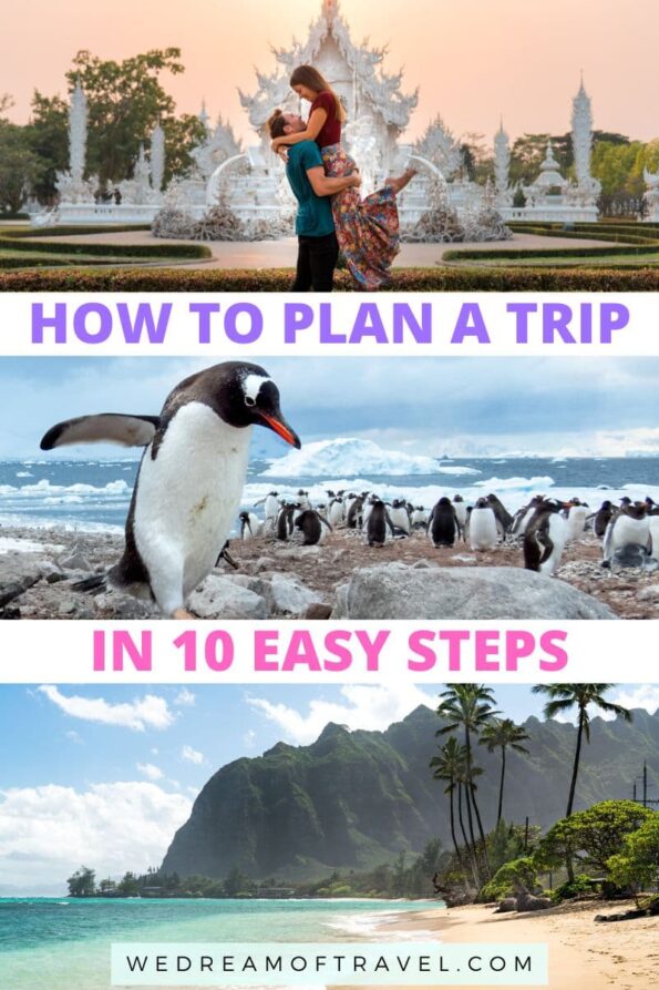 ️ Planning a Trip Anywhere in 10 Easy (but Important) Steps